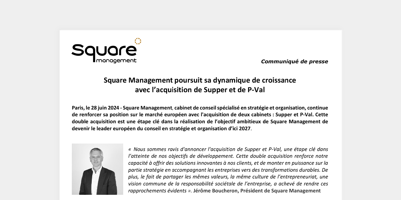 SUPPER - PRESSE - Square Management poursuit sa dynamique de croissance ...